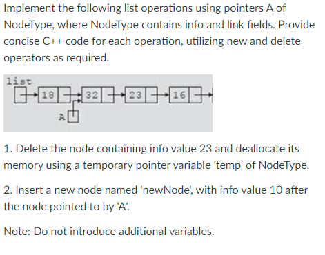 Solved Implement the following list operations using | Chegg.com