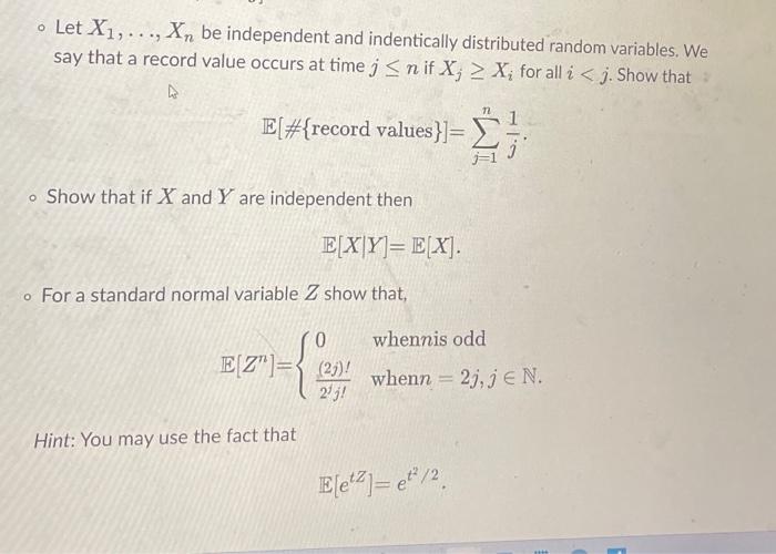 Solved - Let X1,…,Xn be independent and indentically | Chegg.com