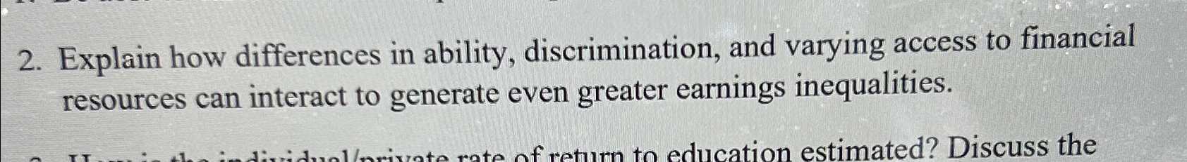 Solved Explain how differences in ability, discrimination, | Chegg.com