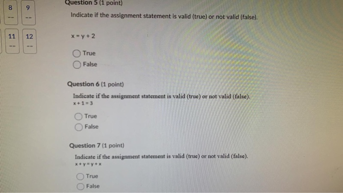 Solved 01 Question 5 (1 point) Indicate if the assignment | Chegg.com