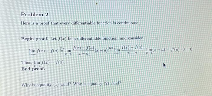Solved Problem 2 Here is a proof that every differentiable | Chegg.com