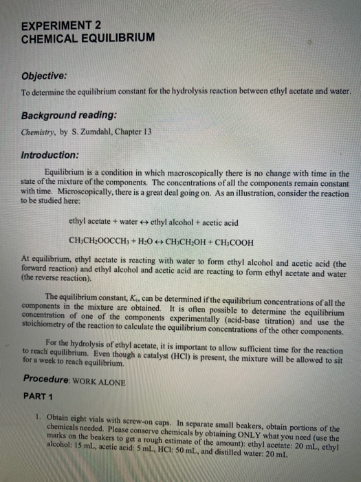 EXPERIMENT 2 CHEMICAL EQUILIBRIUM Objective: To | Chegg.com