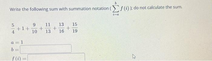 Solved Write the following sum with summation notation | Chegg.com