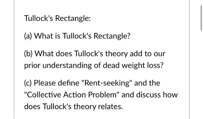 Solved Tullock's Rectangle: (a) What is Tullock's Rectangle? | Chegg.com