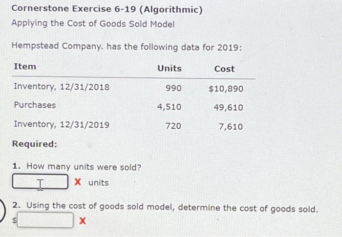 Solved Cornerstone Exercise 6-19 (Algorithmic) Applying the | Chegg.com
