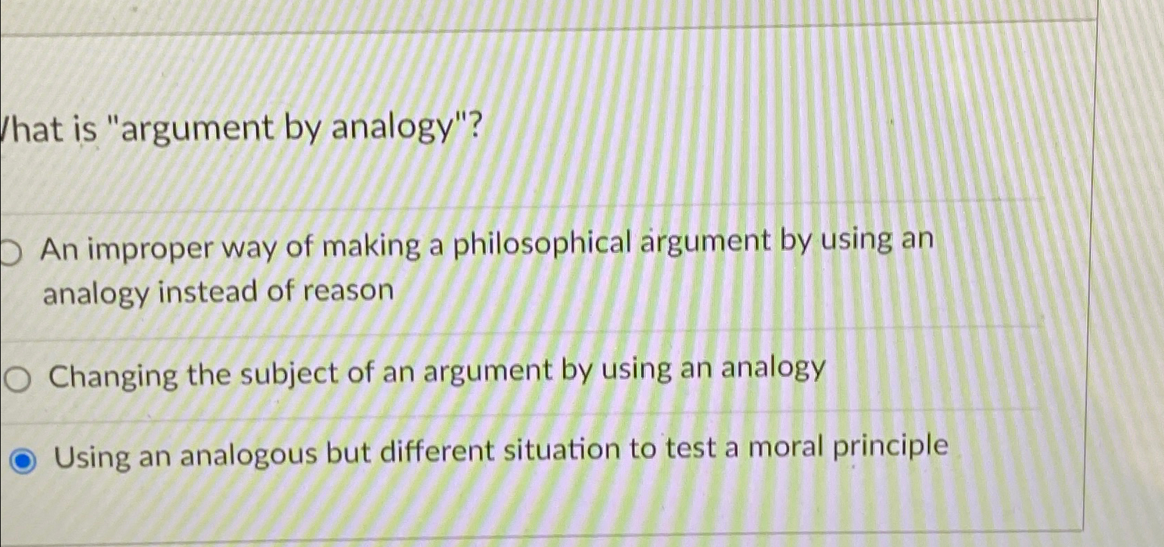 Solved hat is "argument by analogy"?An improper way of | Chegg.com