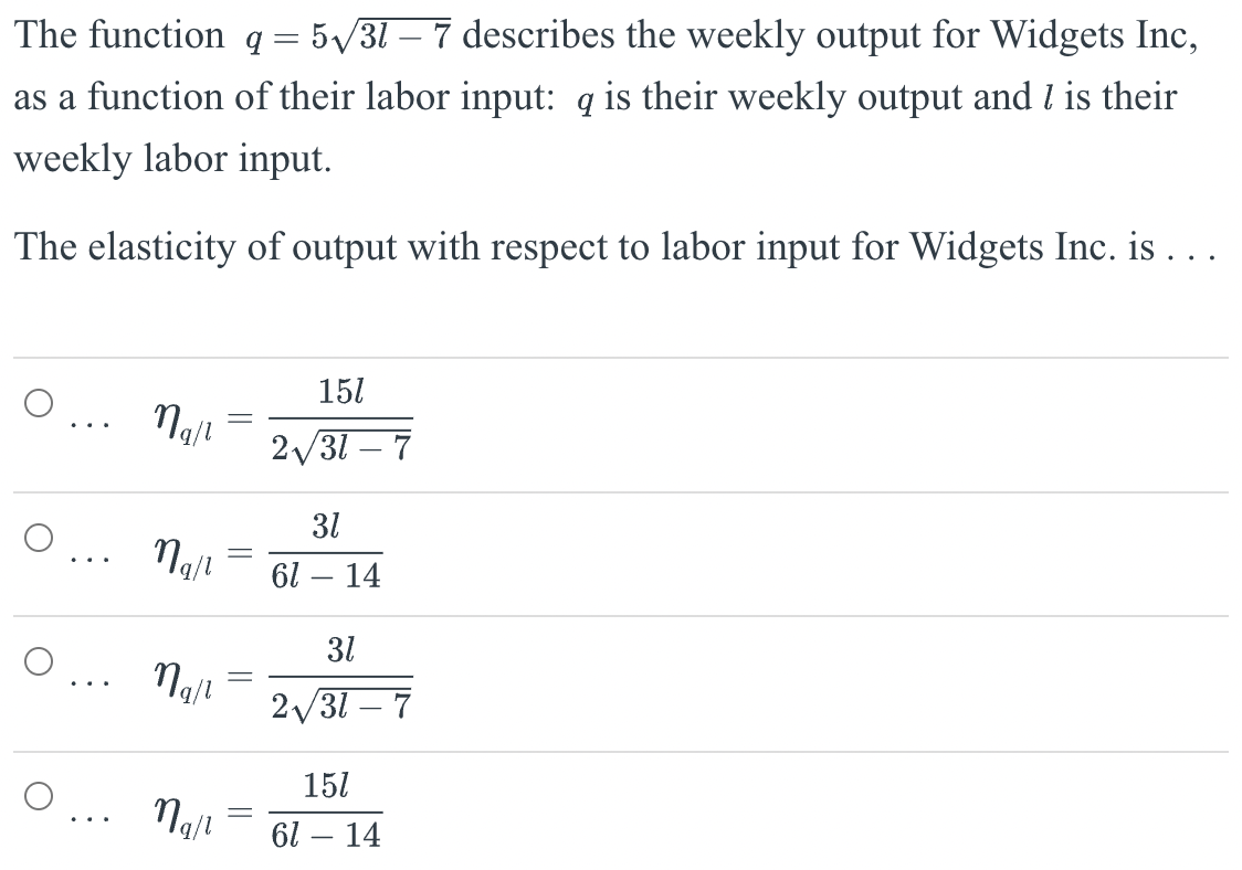 Solved The function q=53l-72 ﻿describes the weekly output | Chegg.com
