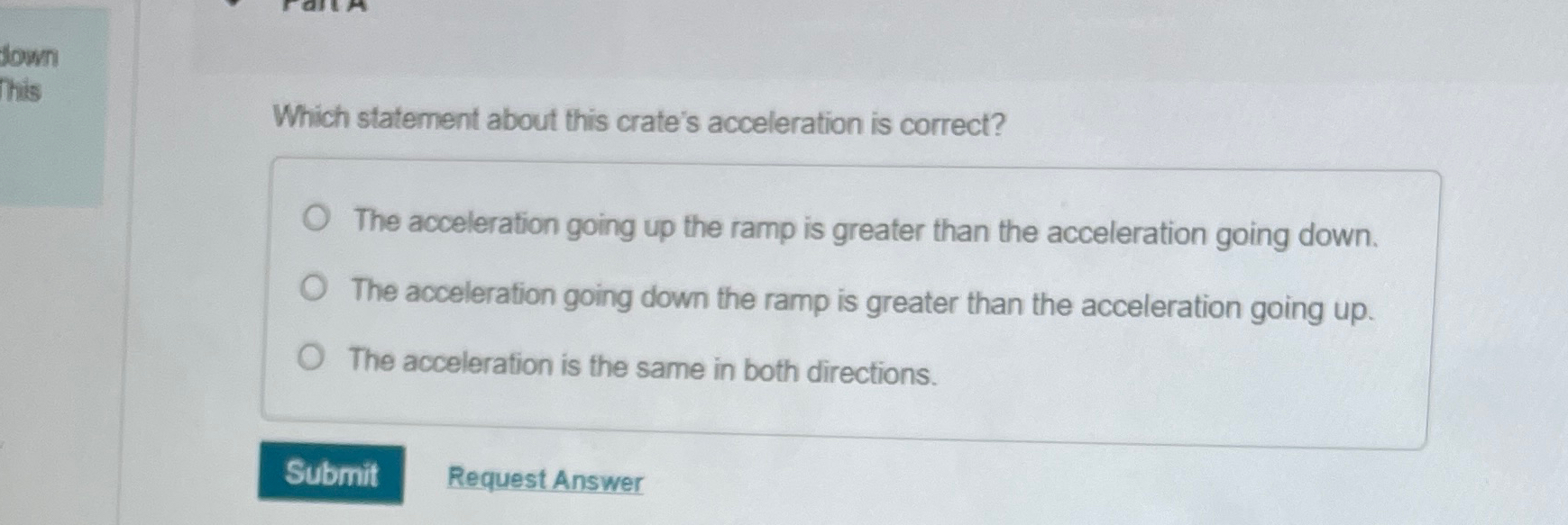 Solved Which statement about this crate's acceleration is | Chegg.com