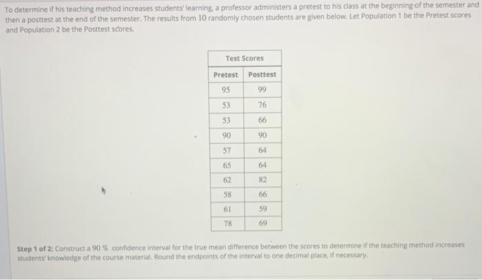 Solved To determine if his teaching method increases | Chegg.com