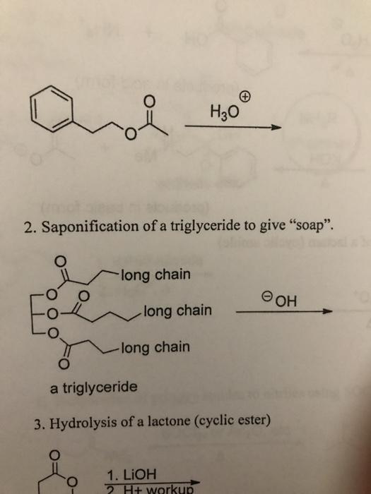 Solved Qui Hoo 2. Saponification of a triglyceride to give | Chegg.com