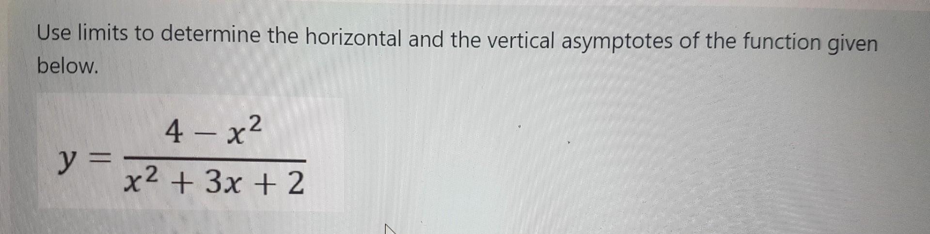 Solved Use limits to determine the horizontal and the | Chegg.com