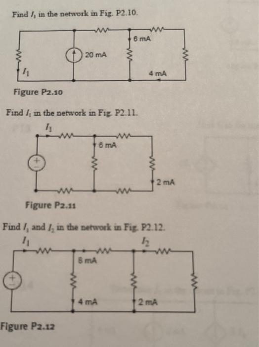 Solved Find /, in the network in Fig. P2.10. 20 mA Figure | Chegg.com