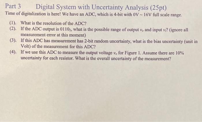Solved Part 3 Digital System with Uncertainty Analysis | Chegg.com