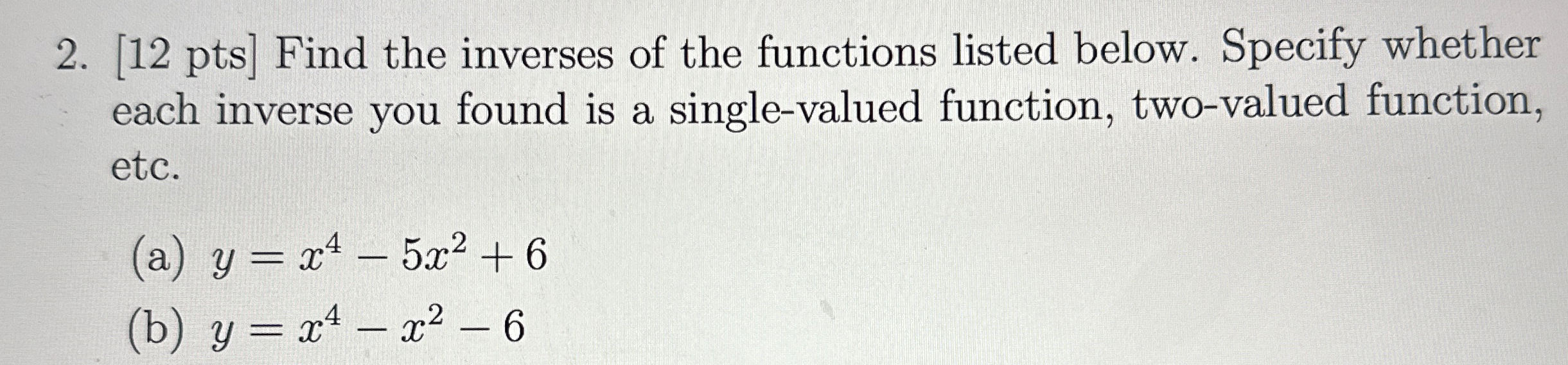 Solved [12 ﻿pts] ﻿Find the inverses of the functions listed | Chegg.com