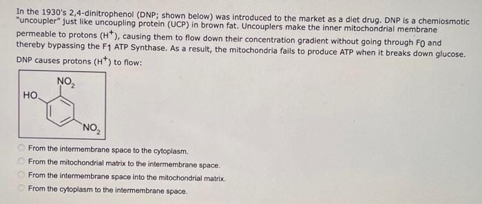 Solved In the 1930's 2,4-dinitrophenol (DNP; shown below) | Chegg.com