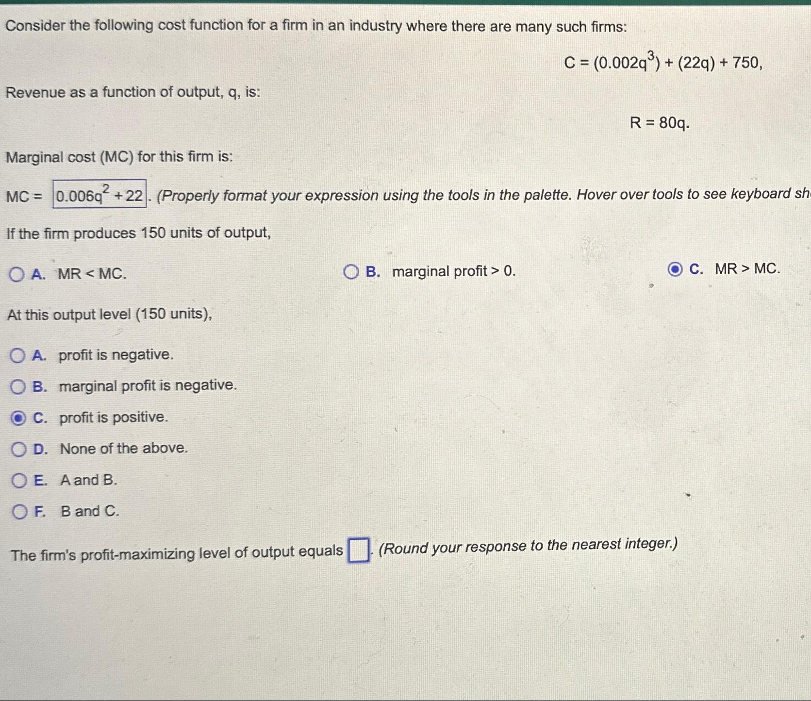 Solved Consider the following cost function for a firm in an | Chegg.com