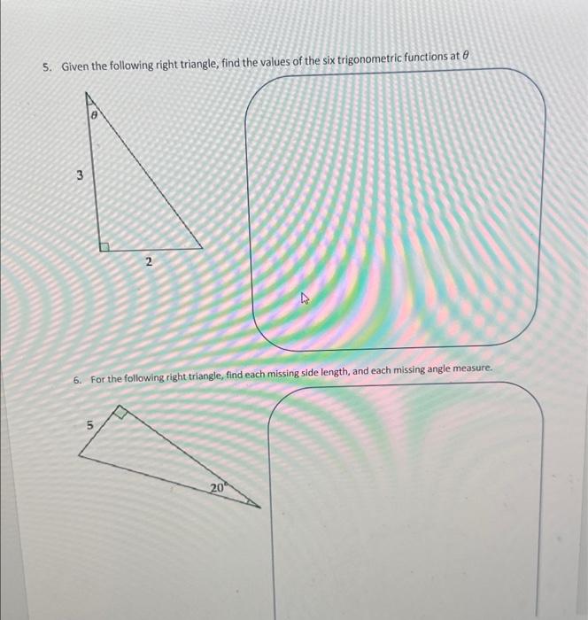 Solved 5. Given the following right triangle, find the | Chegg.com