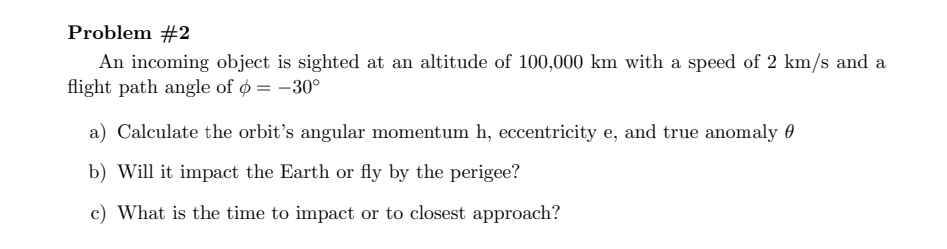 Solved Problem #2An incoming object is sighted at an | Chegg.com