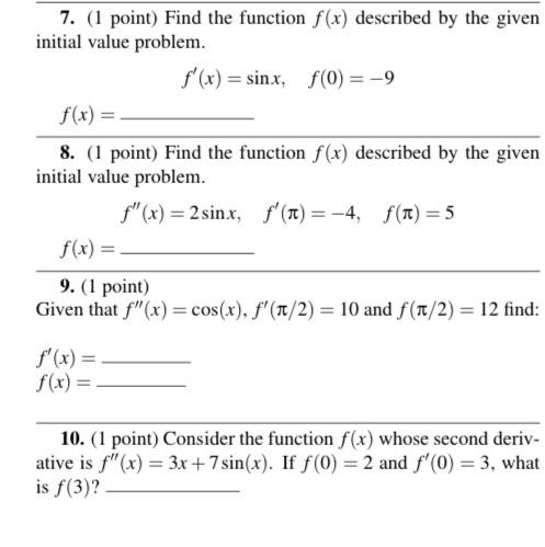 Solved 7. (1 point) Find the function f(x) described by the | Chegg.com