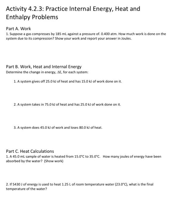 Solved Activity 4.2.3: Practice Internal Energy, Heat and | Chegg.com