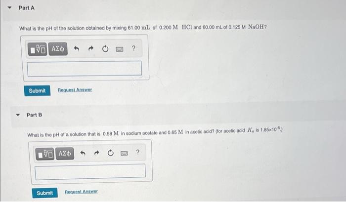 Solved What is the pH of the solution obtained by mixing | Chegg.com