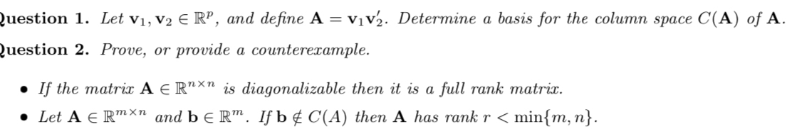 Solved Question 1. ﻿Let v1,v2inRp, ﻿and define A=v1v2'. | Chegg.com
