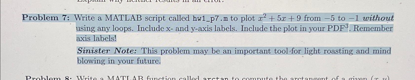 Solved Problem 7: Write a MATLAB script called hw1_p7.m to | Chegg.com
