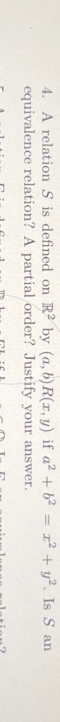 Solved A relation S ﻿is defined on R2 ﻿by (a,b)R(x,y) ﻿if | Chegg.com