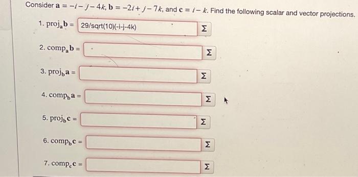 Solved Consider a=−i−j−4k,b=−2i+j−7k, and c=i−k. Find the | Chegg.com