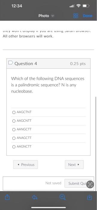 Solved All other browsers will work. Question 4 0.25 pts | Chegg.com