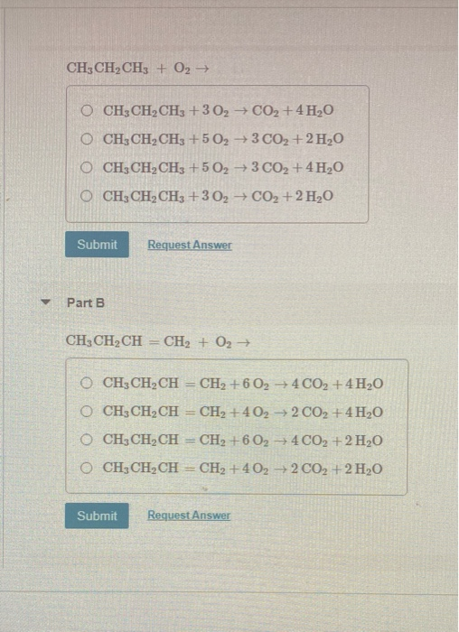 Solved CH3CH2CH3 + O2 → O CH3 CH2 CH3 +3 02 → CO2 + 4H2O O | Chegg.com