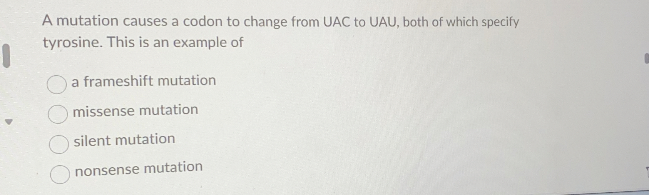 Solved A mutation causes a codon to change from UAC to UAU, | Chegg.com