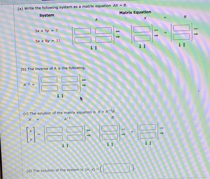 Solved (a) Write the following system as a matrix equation | Chegg.com