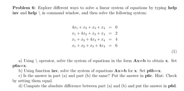 Solved Problem 6: Explore different ways to solve a linear | Chegg.com