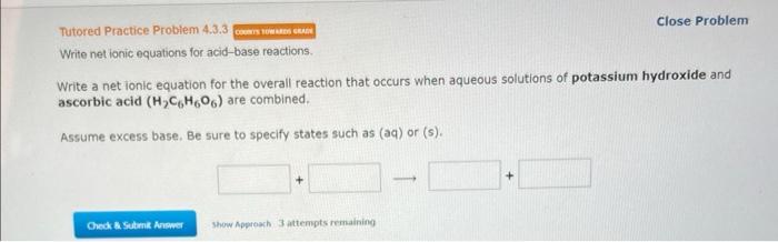 Solved Write net ionic equations for acid-base reactions. | Chegg.com