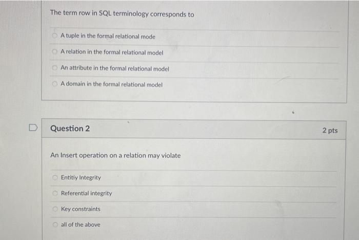 Solved The term row in SQL terminology corresponds to A | Chegg.com