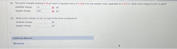 Solved Two point charges totaling 8.50 µC exert a repulsive | Chegg.com