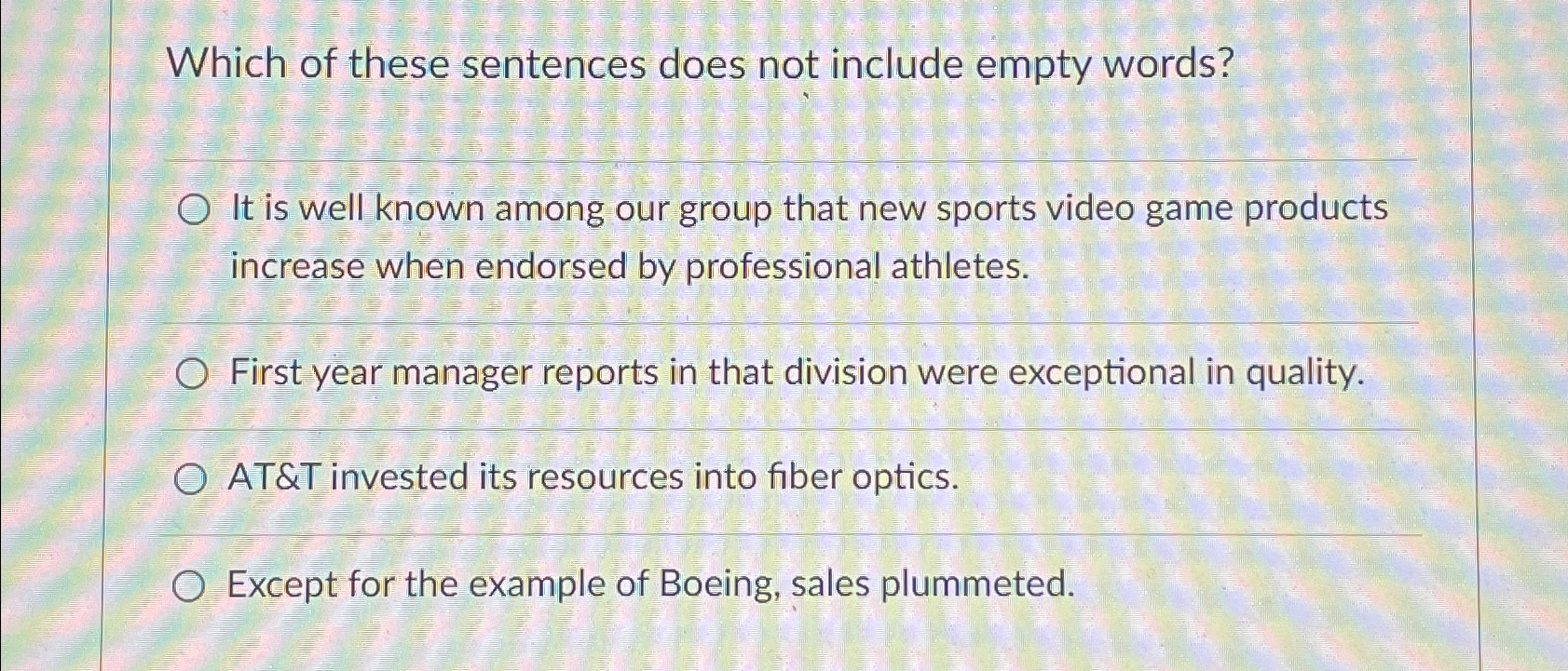Solved Which of these sentences does not include empty | Chegg.com