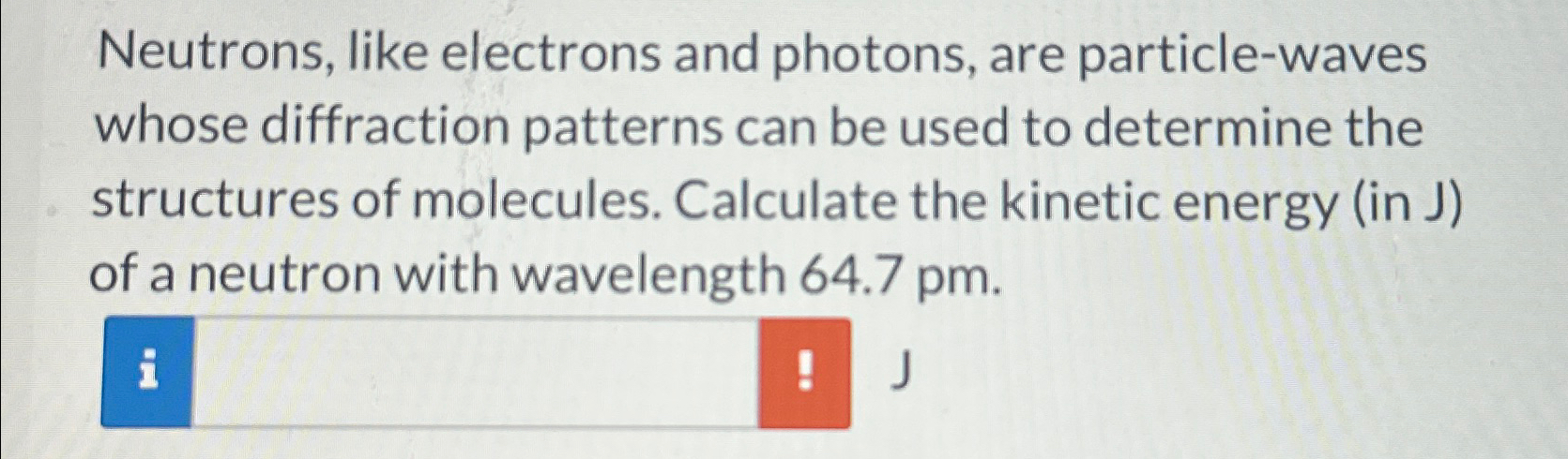 Solved Neutrons, like electrons and photons, are | Chegg.com