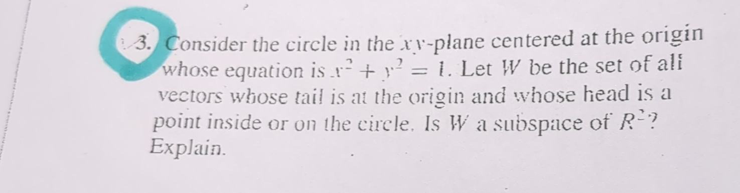 Solved Consider the circle in the xy-plane centered at the | Chegg.com