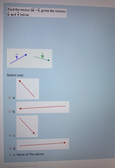 Solved Find the vector 2u - v. given the vectors u and y | Chegg.com