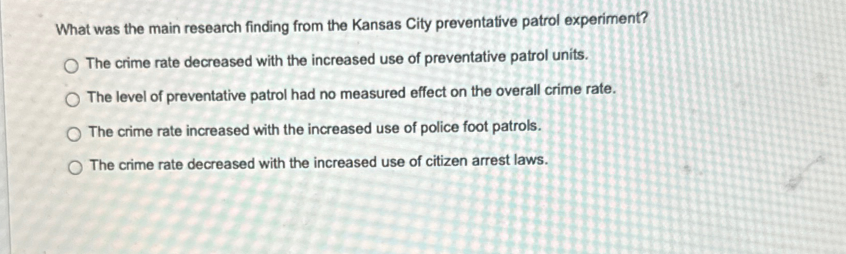 Solved What was the main research finding from the Kansas | Chegg.com