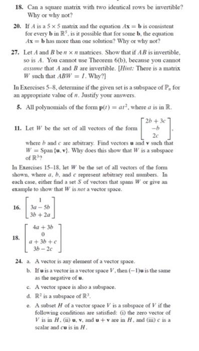 Solved 18. Can a square matrix with two identical rows be | Chegg.com
