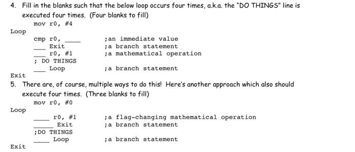 Solved 4. Fill in the blanks such that the below loop occurs | Chegg.com