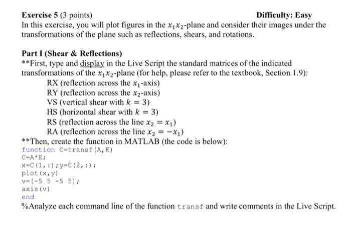 Solved Exercise 5 (3 points) Difficulty: Easy In this | Chegg.com