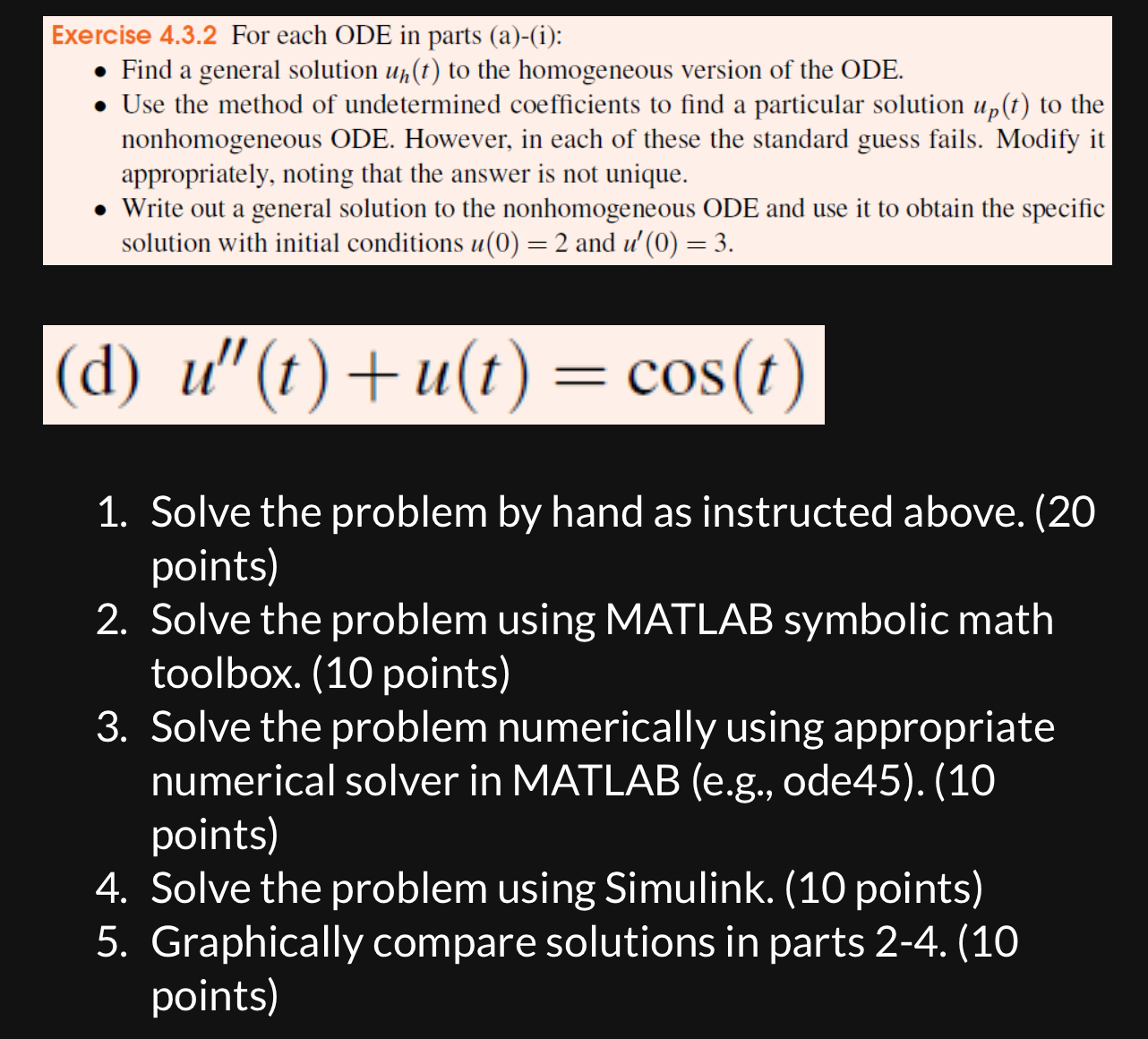 Solved Exercise 4.3.2 ﻿For each ODE in parts (a)-(i):Find a | Chegg.com
