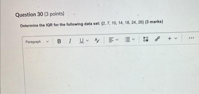 Solved Determine the IQR for the following data set: | Chegg.com