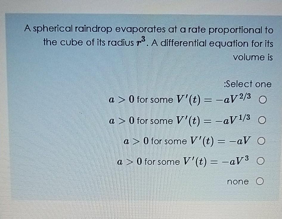 Solved A spherical raindrop evaporates at a rate | Chegg.com