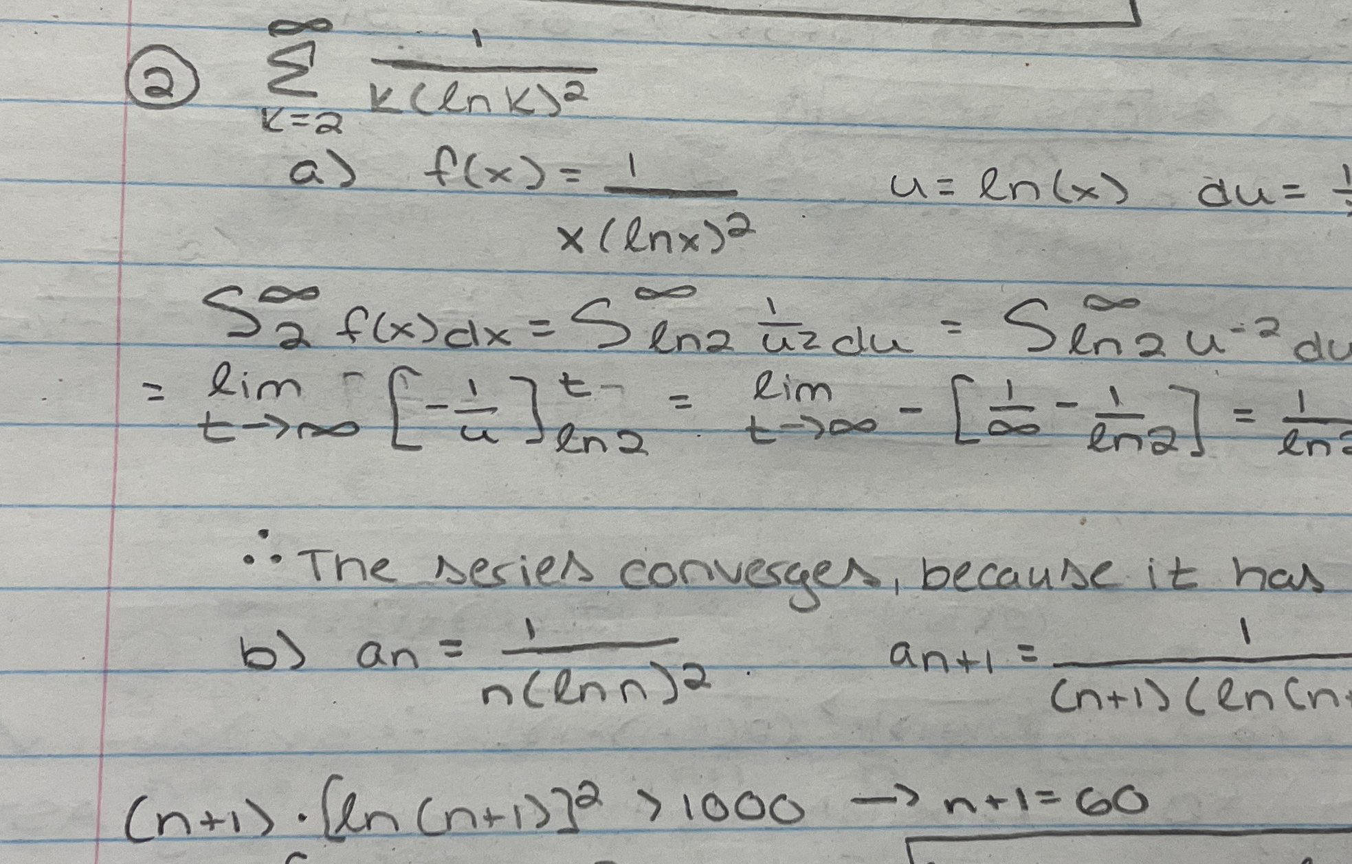 Solved (2) ∑k=2∞1k(lnk)2 ﻿a:. ﻿The series converges, because | Chegg.com
