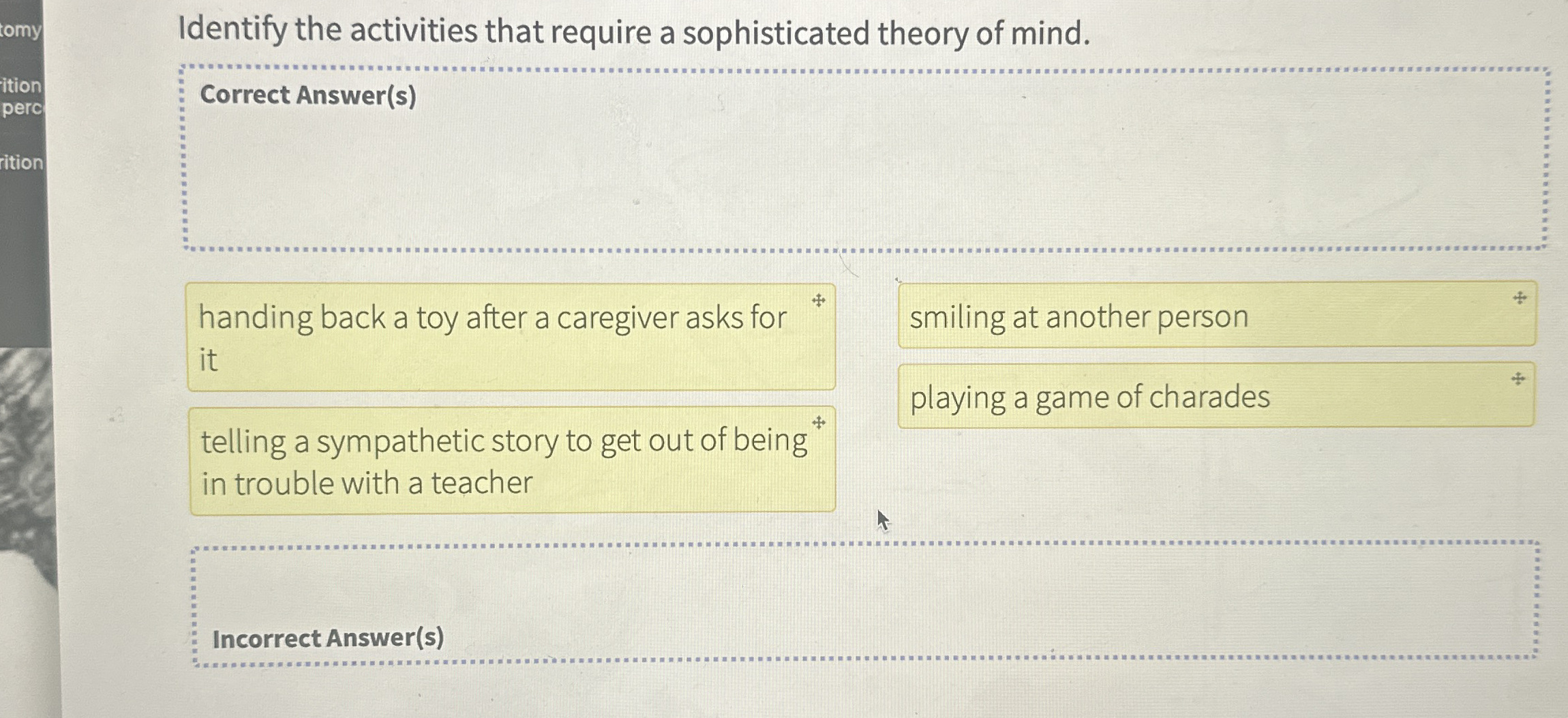 Identify the activities that require a sophisticated | Chegg.com